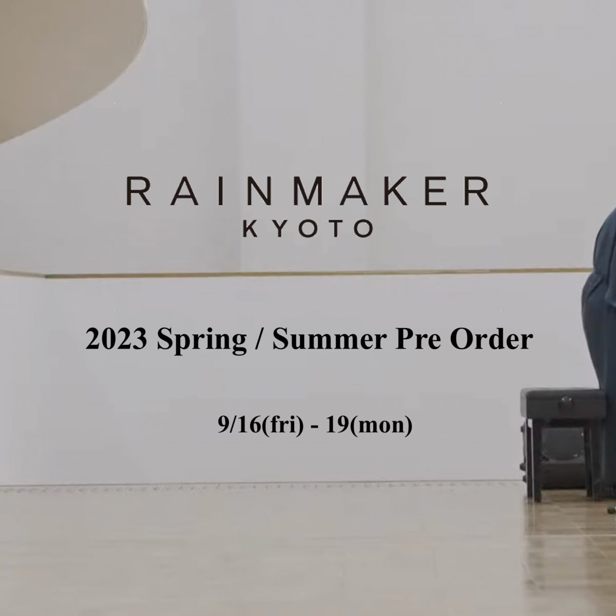 RAINMAKER 2023 Spring / Summer Pre Order 9/16(fri) – 19(mon) – メイクス オンラインストア